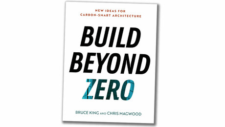 Book Review: Build Beyond Zero - GreenBuildingAdvisor